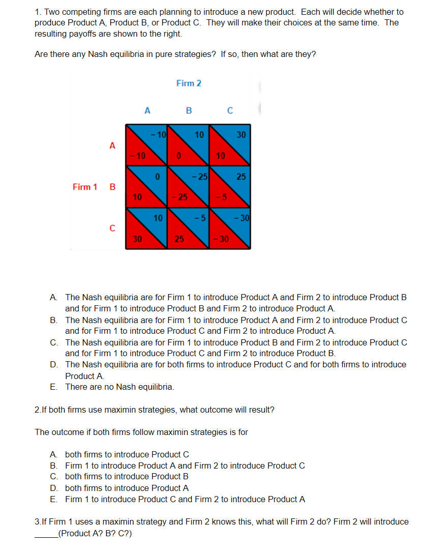 Solved 1. Two competing firms are each planning to introduce | Chegg.com