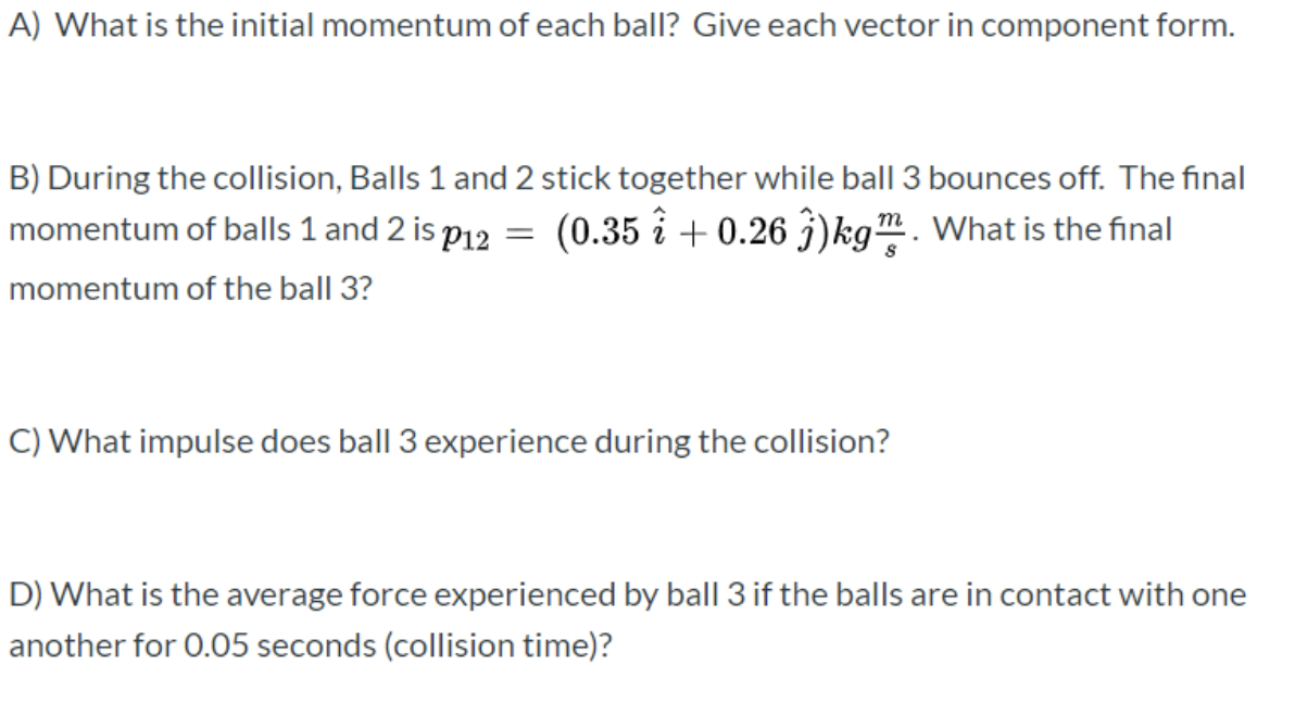 Solved Three balls are traveling such that they will collide | Chegg.com