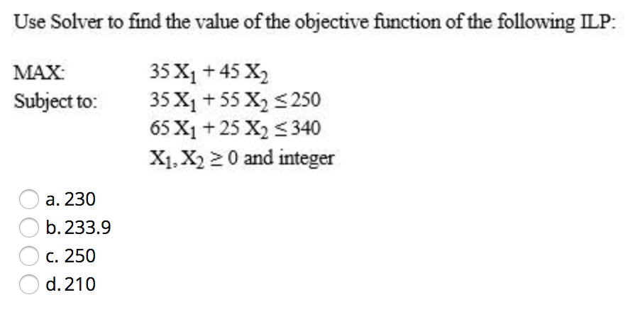 Solved Use Solver to find the value of the objective | Chegg.com