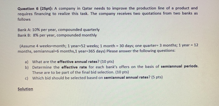 Solved Question 6 (25pt): A company in Qatar needs to | Chegg.com