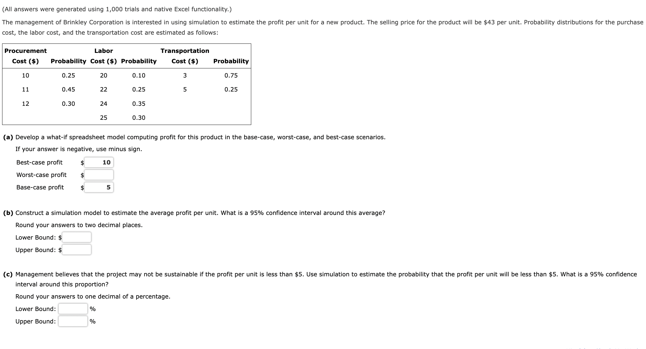 Solved (All answers were generated using 1,000 trials and | Chegg.com