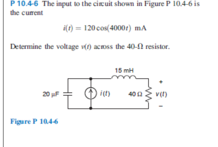 Solved P 10.4-6 The input to the circuit shown in Figure P | Chegg.com