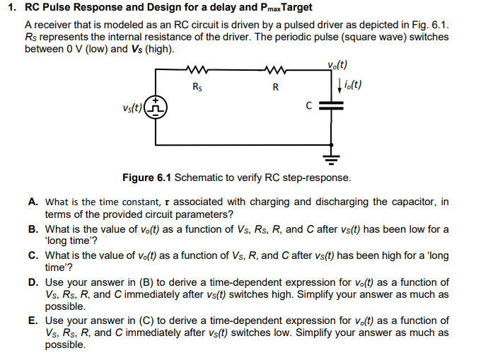 Solved 1. RC Pulse Response and Design for a delay and | Chegg.com
