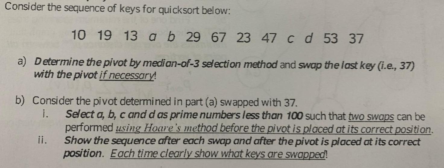 Solved Consider the sequence of keys for quicksort below: | Chegg.com