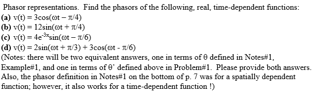 Solved Phasor representations. Find the phasors of the | Chegg.com