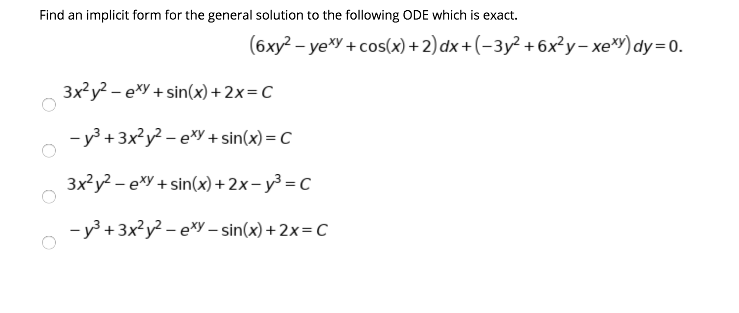 Solved Find an implicit form for the general solution to the | Chegg.com