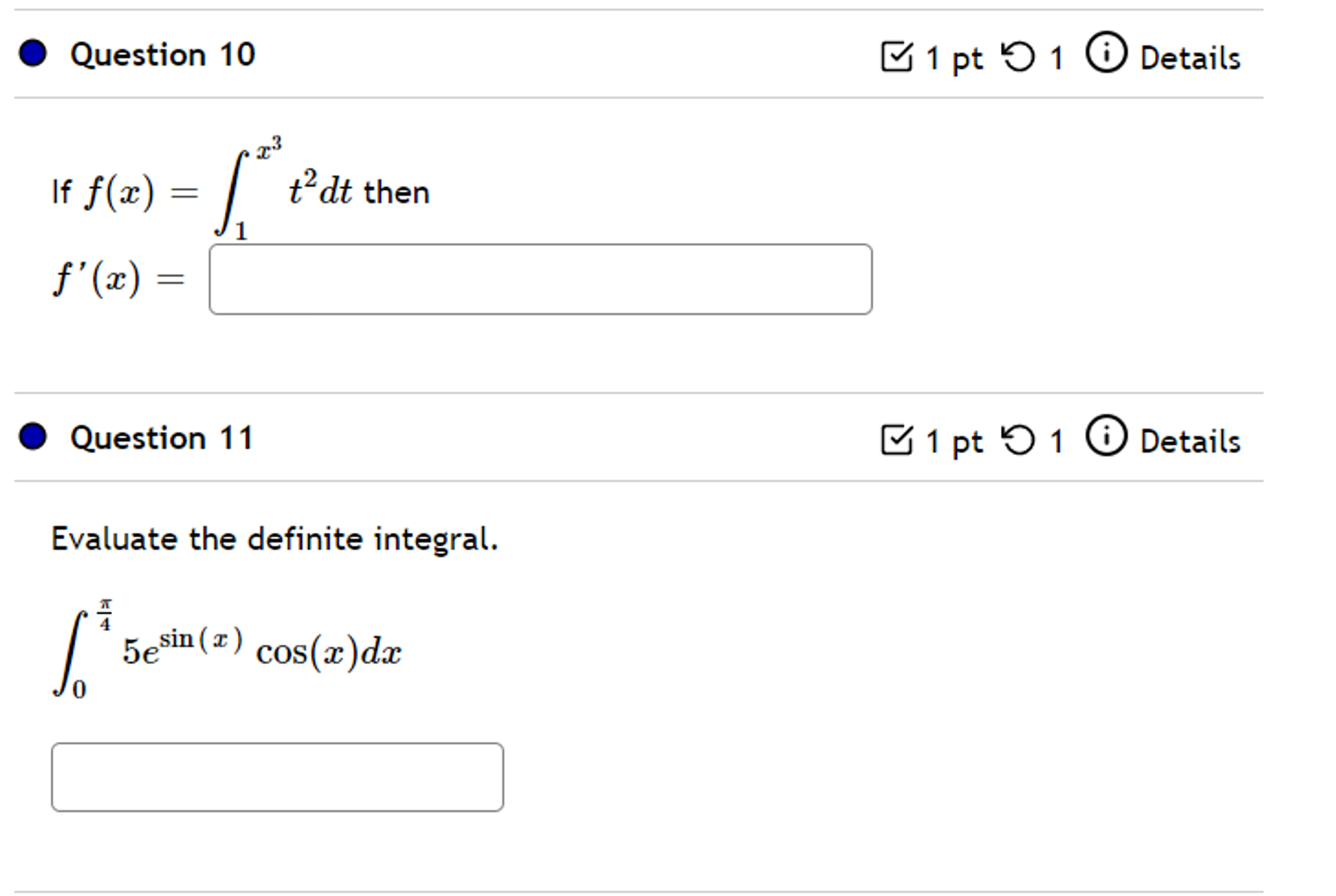 Solved Question 10 ♡ 1 pt 31 0 Details If f(x) si t2dt then | Chegg.com