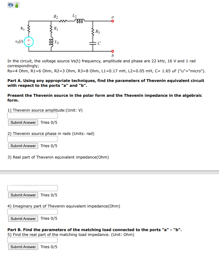 Solved In the circuit, the voltage source Vs(t) frequency, | Chegg.com