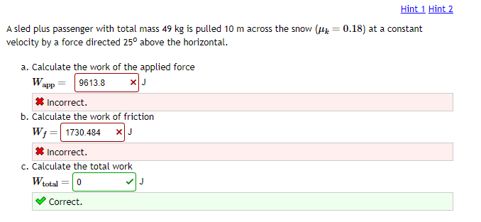 Solved A sled plus passenger with total mass 49 kg is pulled | Chegg.com