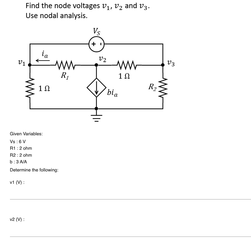 Solved Find the node voltages v1,v2 and v3 Use nodal | Chegg.com