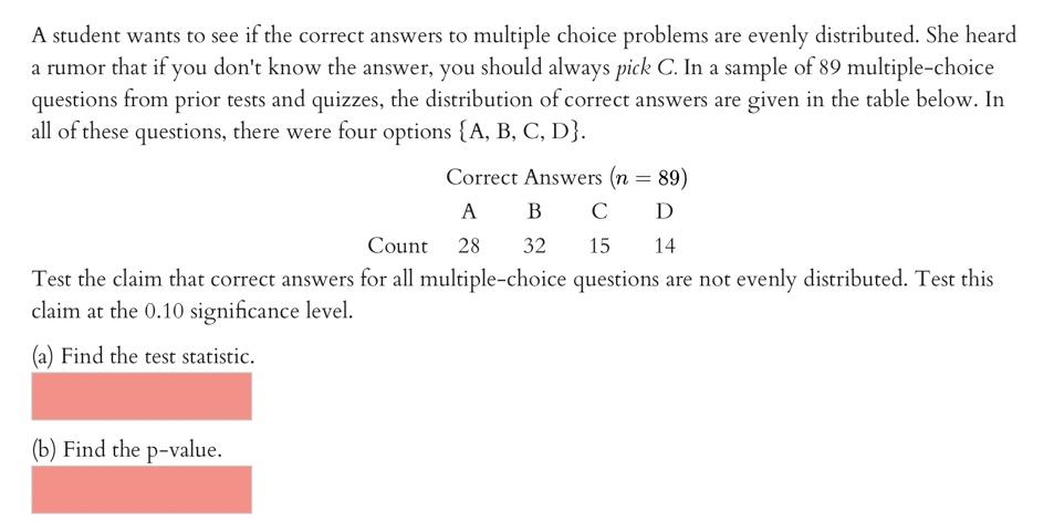 Solved A student wants to see if the correct answers to | Chegg.com