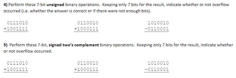 Solved 4) Perform these 7-bit unsigned binary operations. | Chegg.com