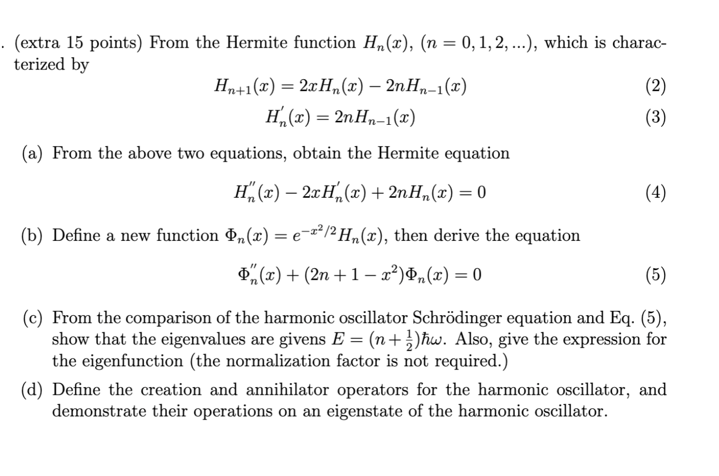 Solved (extra 15 points) From the Hermite function | Chegg.com