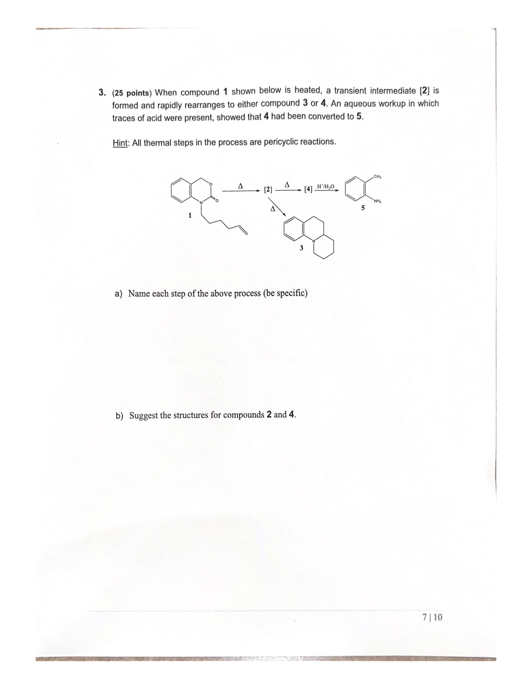 Solved 3. (25 points) When compound 1 shown below is heated, | Chegg.com
