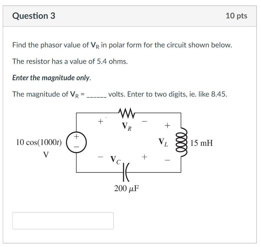 Solved Find the phasor value of VR in polar form for the | Chegg.com
