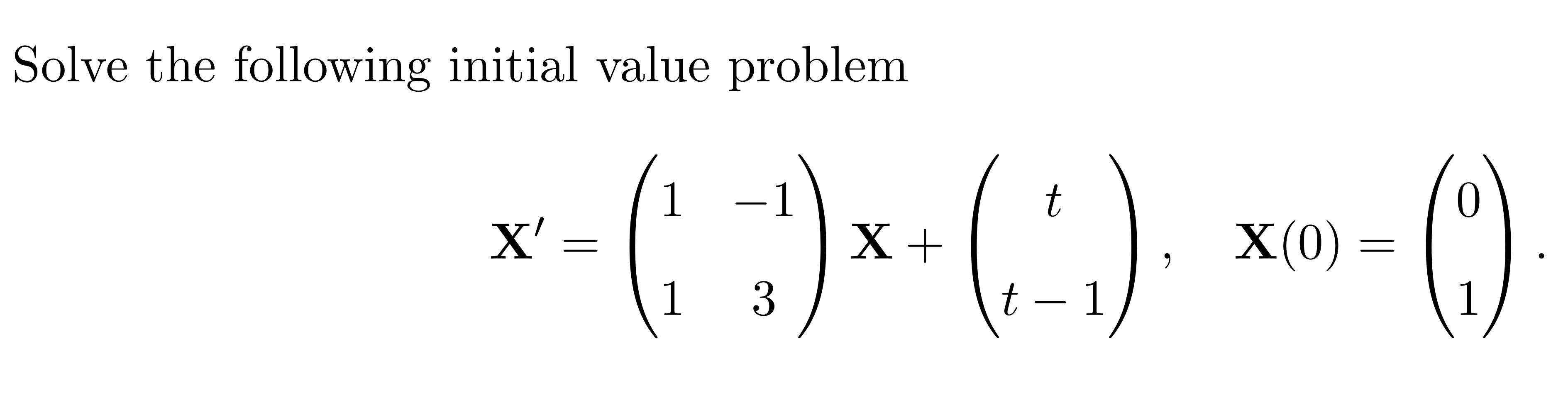 Solved Solve the following initial value problem | Chegg.com