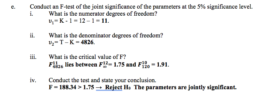 Solved Conduct an F-test of the joint significance of the | Chegg.com