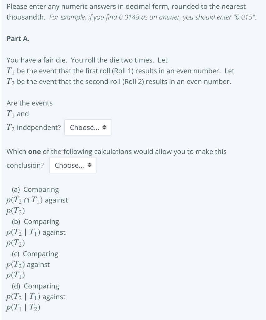 Solved Please enter any numeric answers in decimal form, | Chegg.com