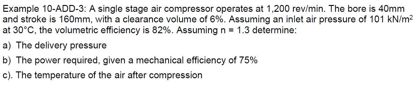 Solved Example 10-ADD-3: A single stage air compressor | Chegg.com