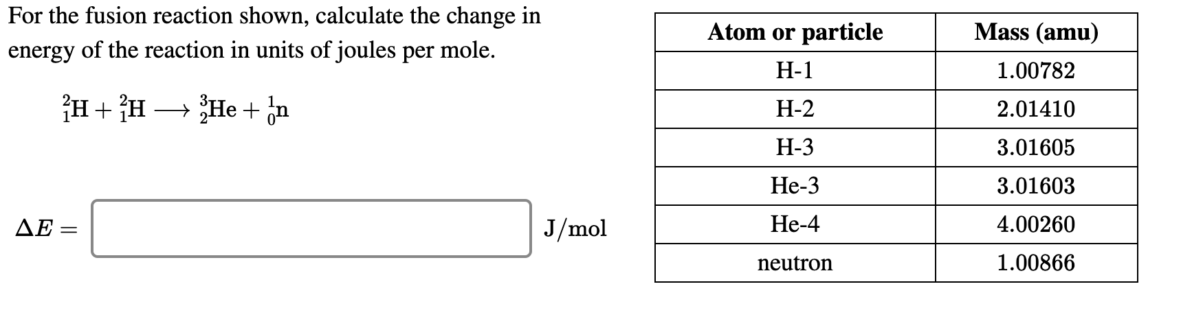 Solved For the fusion reaction shown, calculate the change | Chegg.com