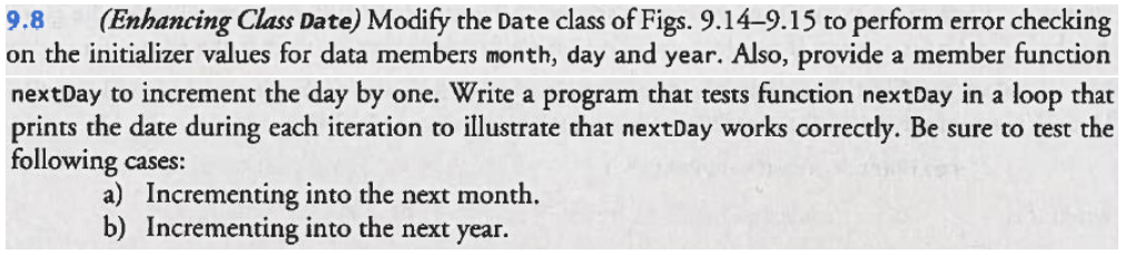 Solved 98 Enhancing Class Date Modify The Date Class Of 6554