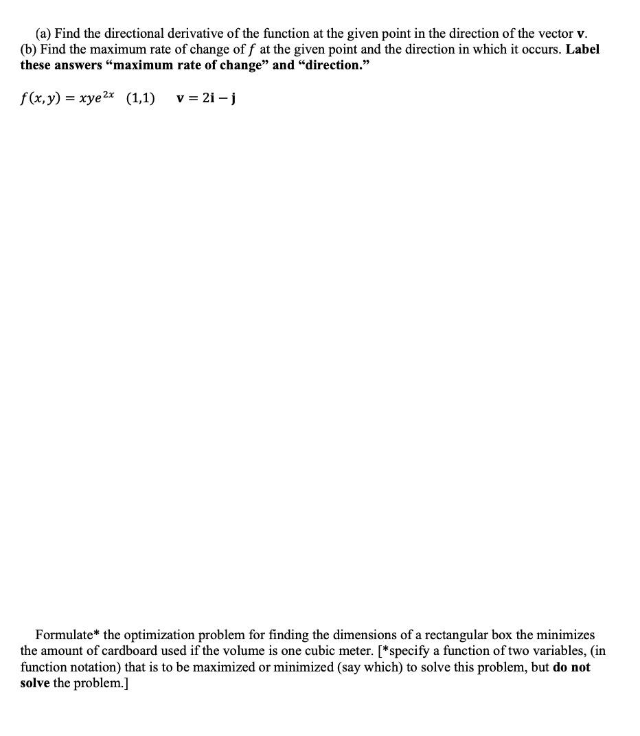 Solved A Find The Directional Derivative Of The Function