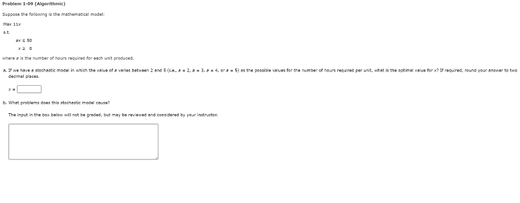 Solved Problem 1-09 (Algorithmic) Suppose the following is | Chegg.com