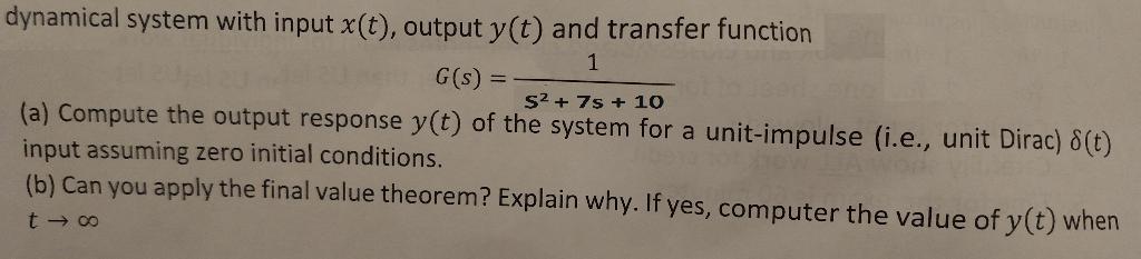Solved dynamical system with input x(t), output y(t) and | Chegg.com