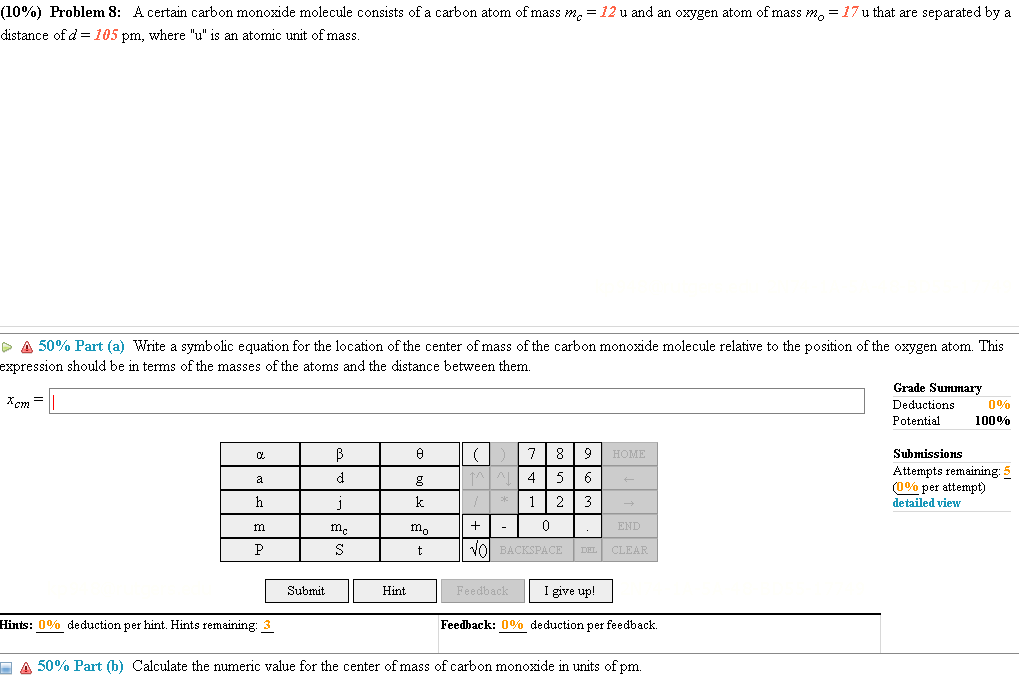 Solved (10\%) Problem 8: A certain carbon monoxide molecule | Chegg.com