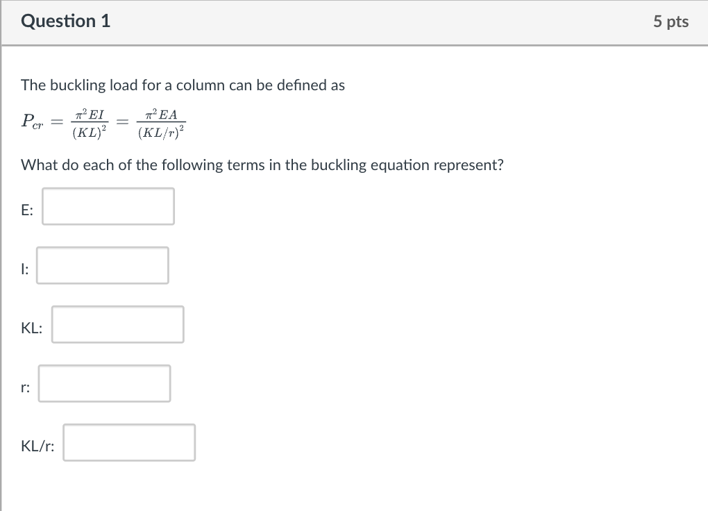 Solved The buckling load for a column can be defined as | Chegg.com
