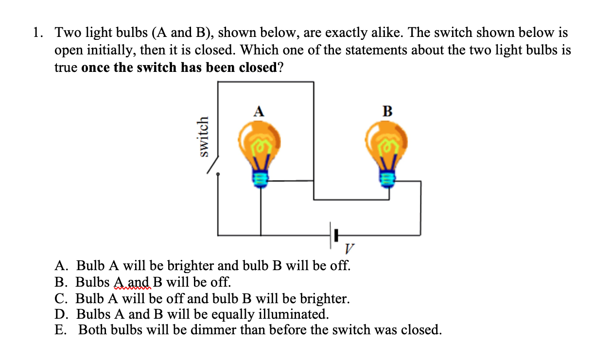 Solved 1. Two light bulbs (A and B), shown below, are | Chegg.com