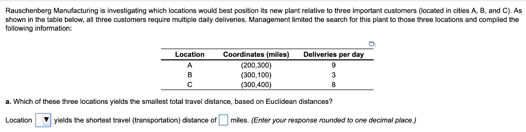 Solved b. Which of these locations is best, based on | Chegg.com