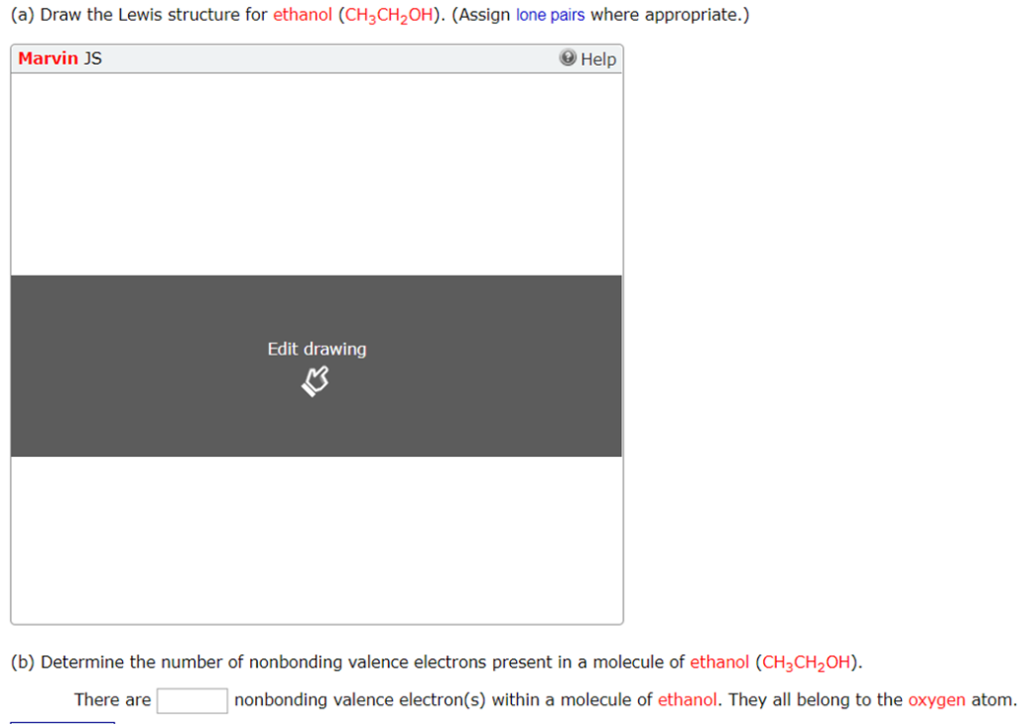 Solved: (a) Draw The Lewis Structure For Ethanol (CH3CH2OH... | Chegg.com