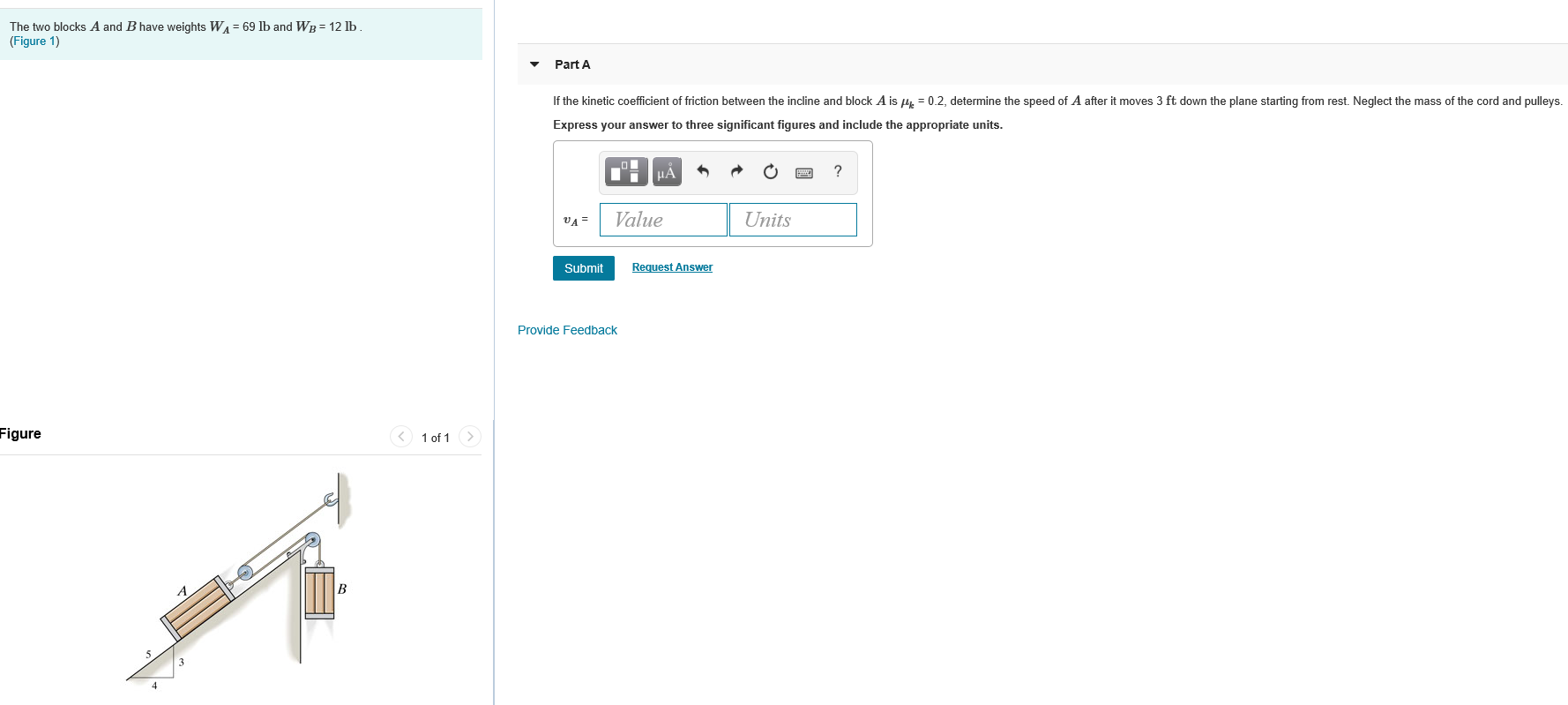 Solved The two blocks A and B have weights WA = 69 lb and WB | Chegg.com
