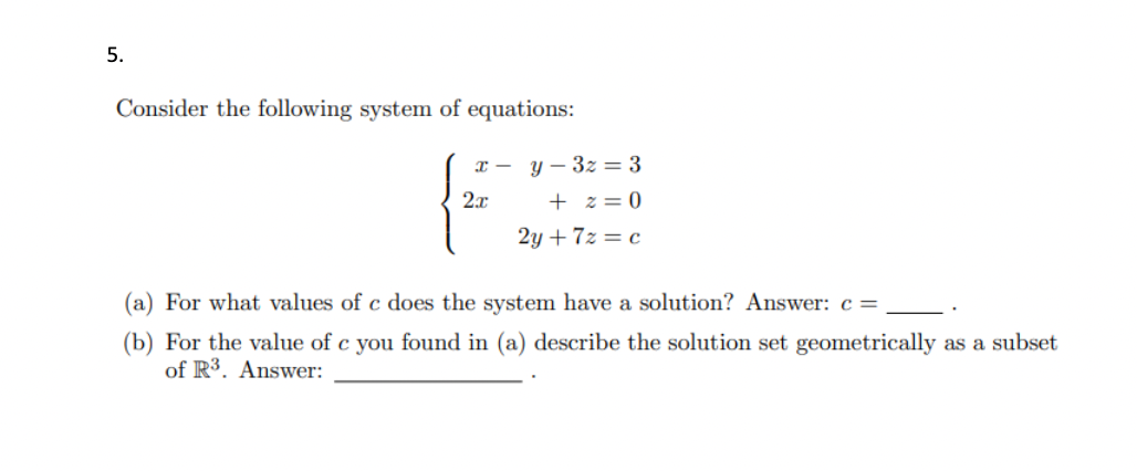 Solved Consider the following system of equations: | Chegg.com