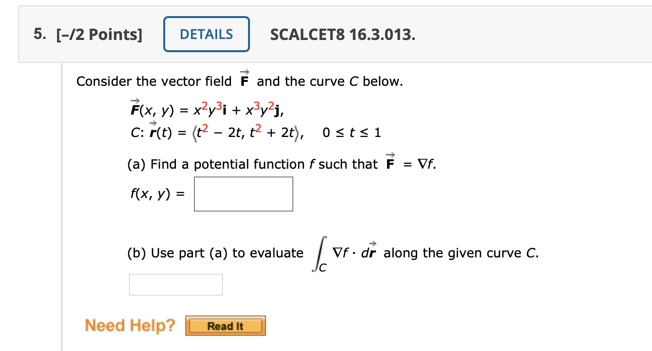 Solved 5. [-/2 Points] DETAILS SCALCET8 16.3.013. Consider | Chegg.com