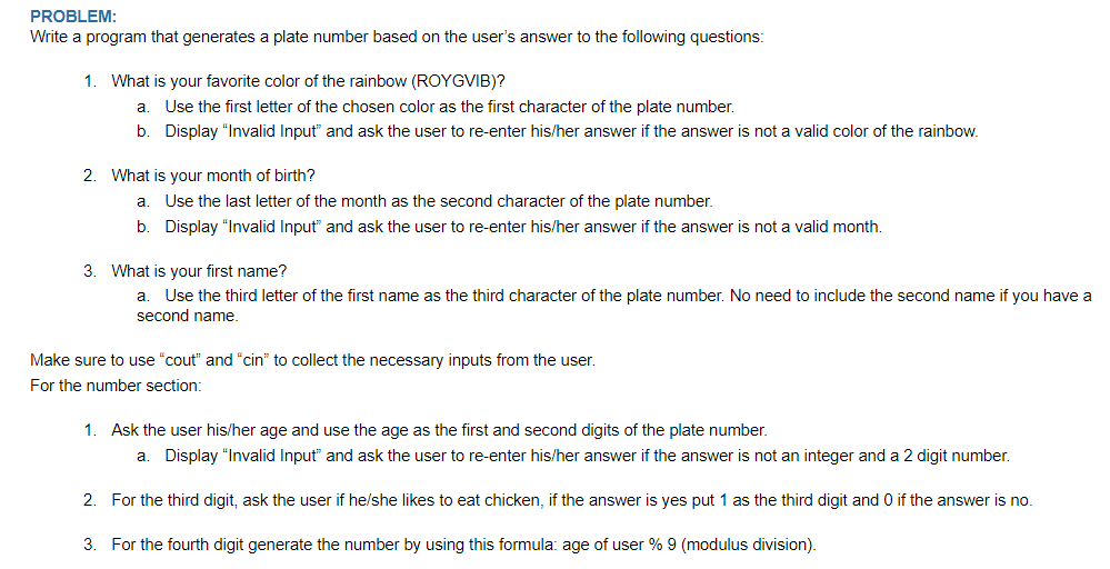 Solved PROBLEM: Write a program that generates a plate | Chegg.com