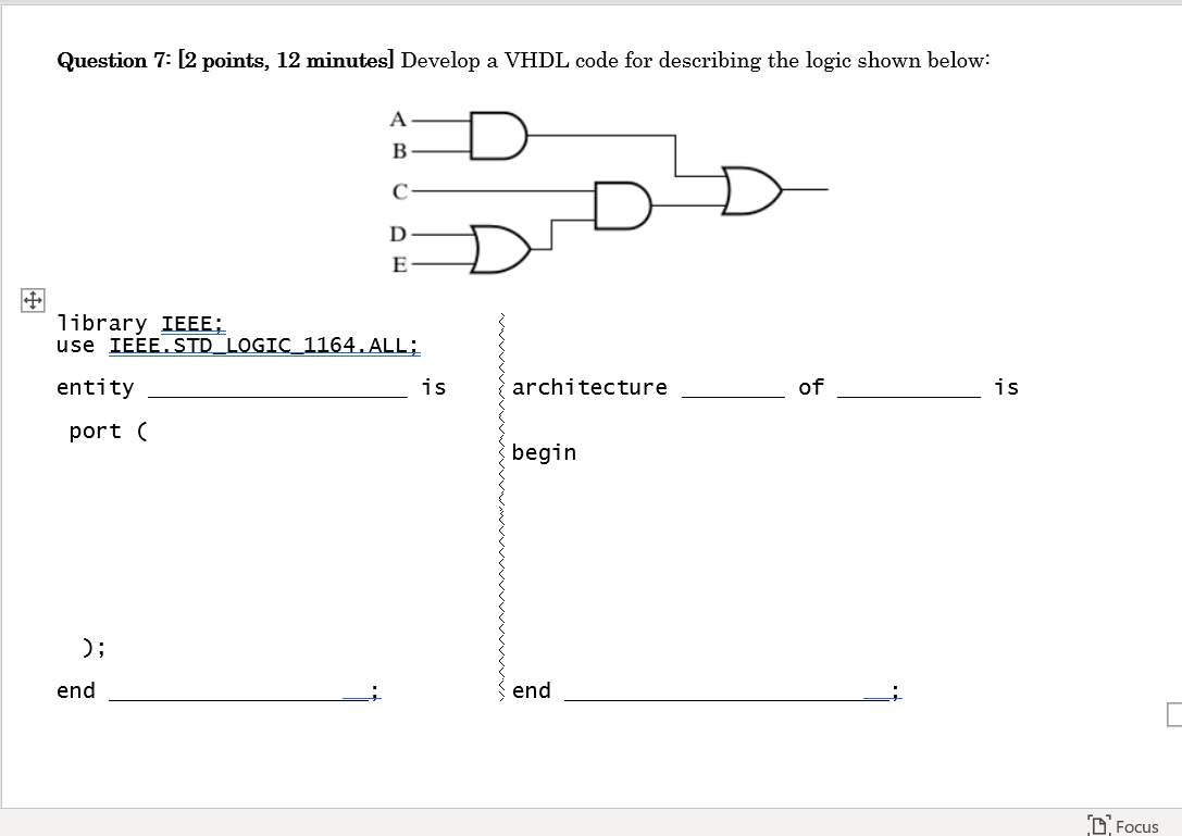 Solved Question 7: [2 points, 12 minutes] Develop a VHDL | Chegg.com