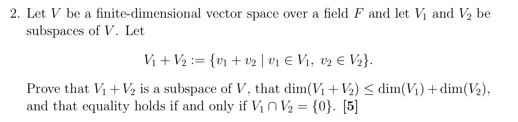 Solved Let V be a finite-dimensional vector space over | Chegg.com