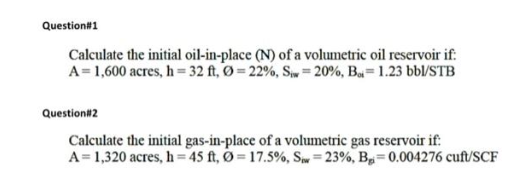 Calculate the initial oil-in-place (N) of a | Chegg.com