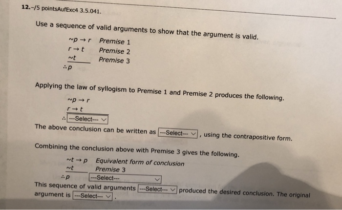 Solved 12.-/5 pointsAufExc4 3.5.041. Use a sequence of valid | Chegg.com