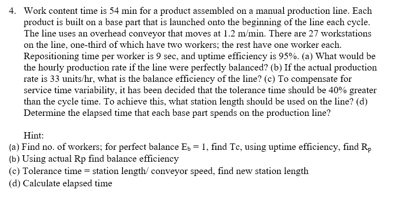 Solved 4. Work content time is 54 min for a product | Chegg.com