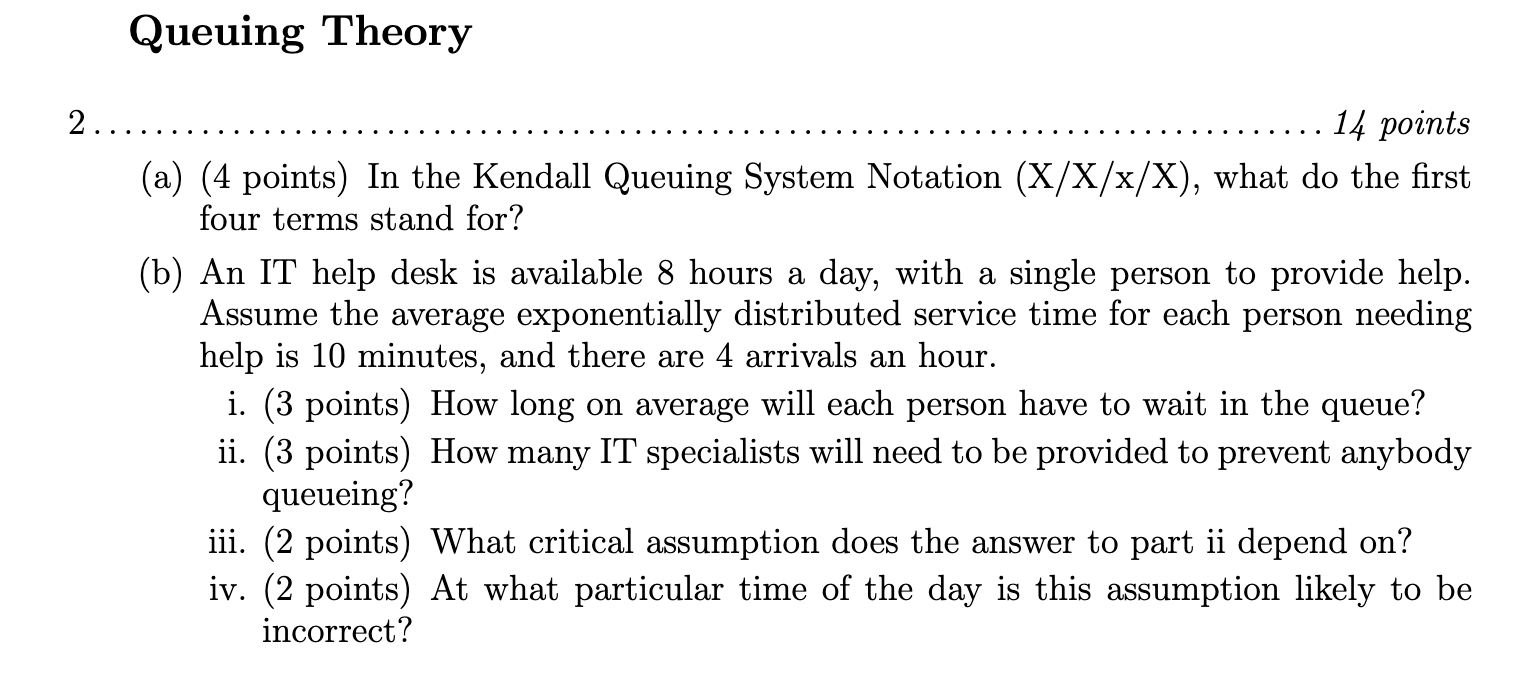 Solved Queuing Theory214 ﻿points(a) (4 ﻿points) ﻿In the | Chegg.com