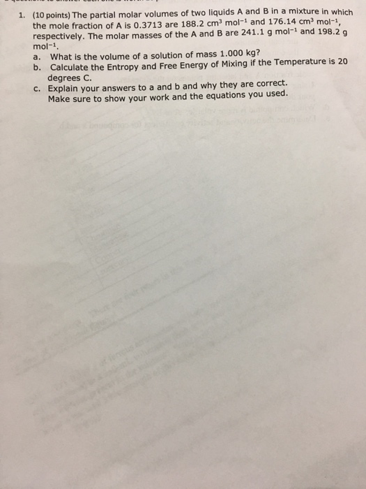 Solved The partial molar volumes of two liquids A and B in a | Chegg.com