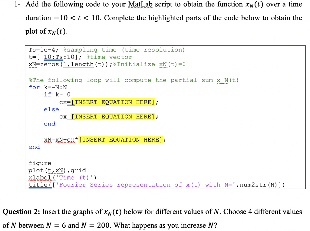 Solved III. Fourier Series Representation In this section, | Chegg.com