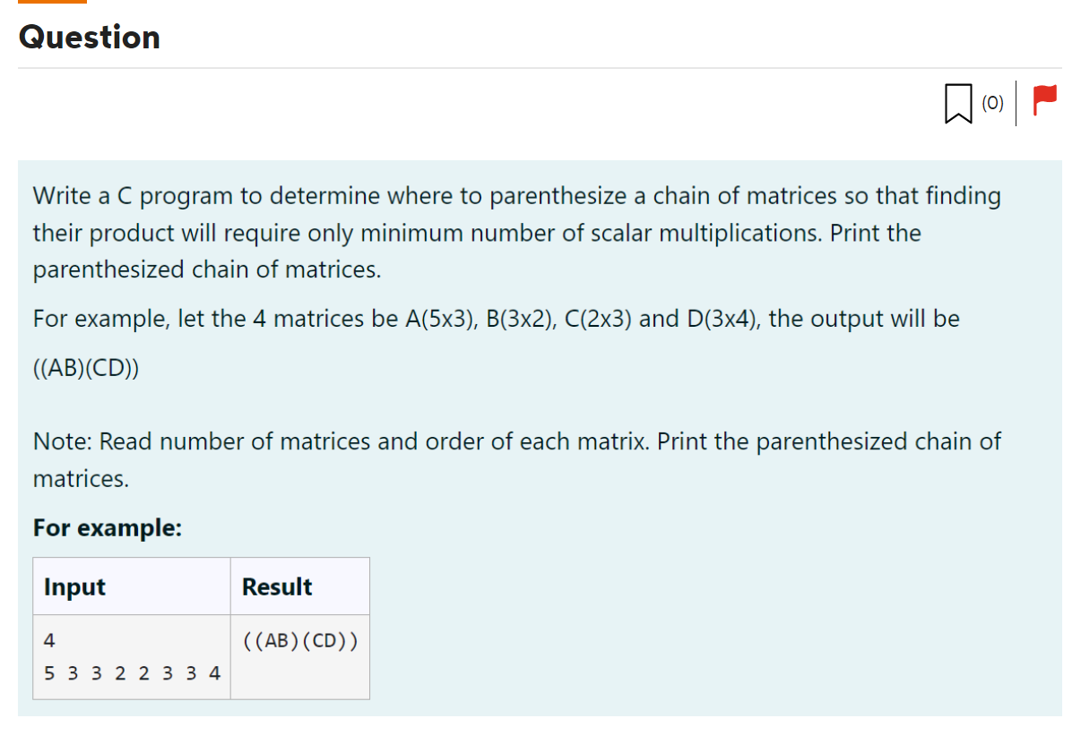 Solved Write a C program to determine where to parenthesize | Chegg.com