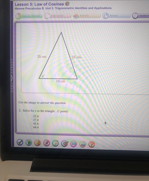 Solved Lesson 5: Law of Cosines Honors Precalculus B Unit 3: | Chegg.com