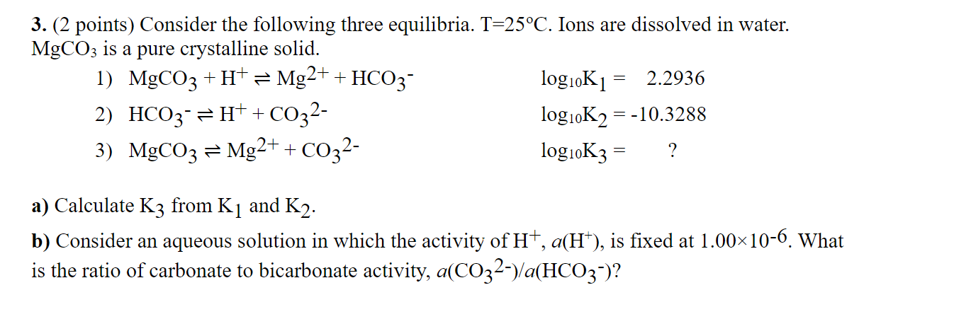 Solved 3. ( 2 points) Consider the following three | Chegg.com