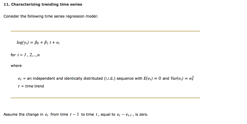 Solved 11. Characterizing trending time series Consider the | Chegg.com
