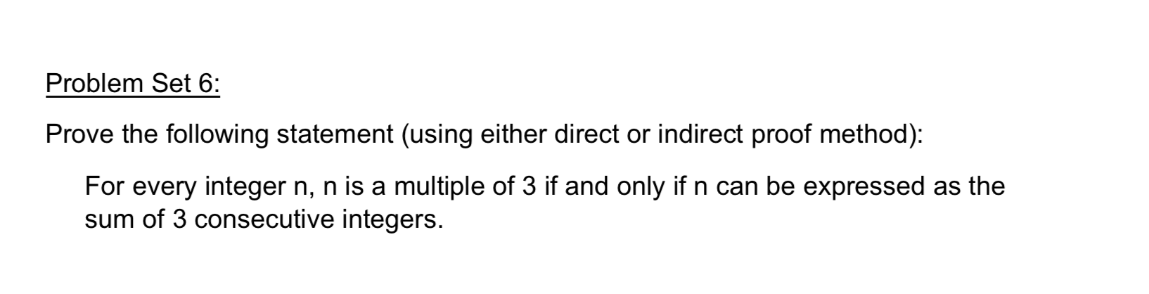 Solved Problem Set 6: Prove the following statement (using | Chegg.com Solved Problem Set 6: Prove the following statement (using | Chegg.com